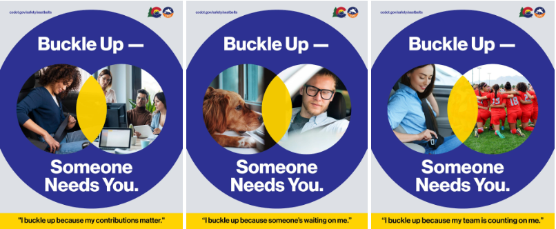 buckle up someone needs you seat belt campaign.png — Colorado ...