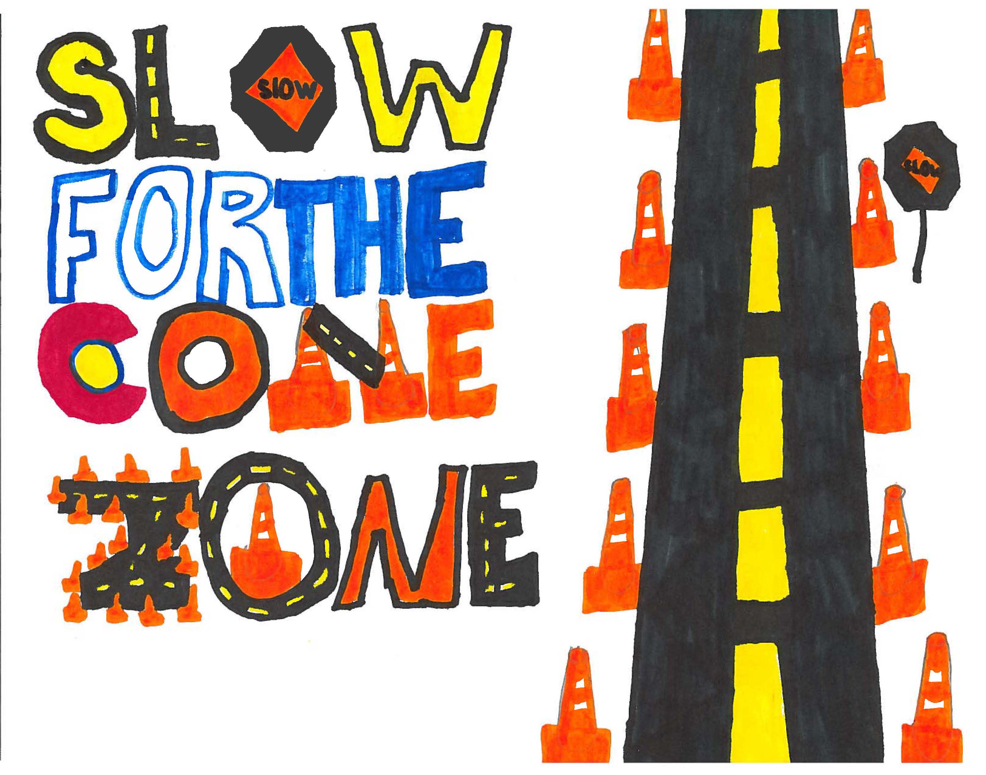 9-11 Year Old Cone Zone Poster Contest Winner — Colorado Department of ...