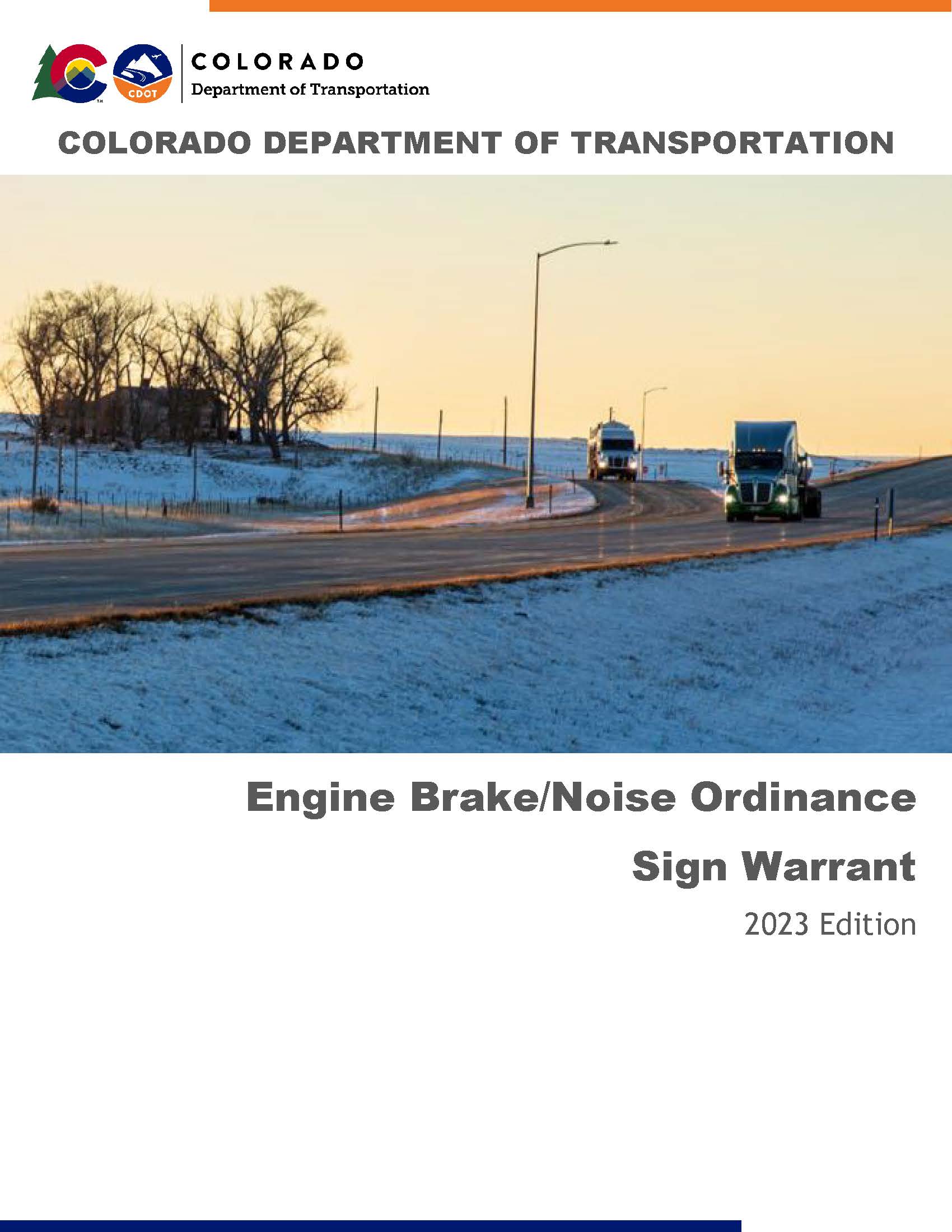 Engine Brake Sign Guidance — Colorado Department of Transportation