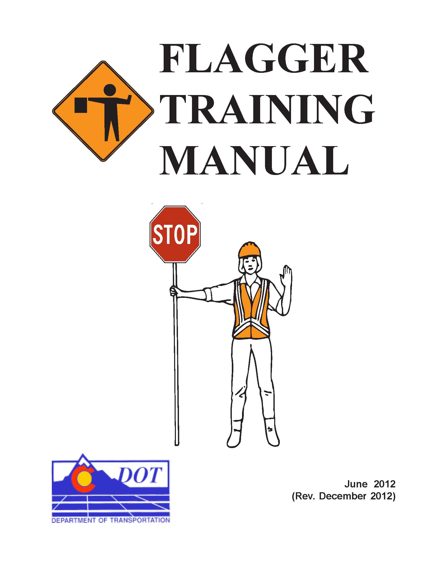 Flagger Manual — Colorado Department of Transportation