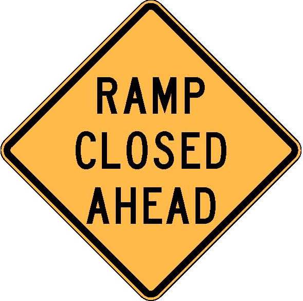 W5-40 Ramp Closed Ahead.JPEG — Colorado Department of Transportation